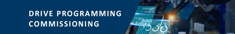 Drive Programming & Commissioning