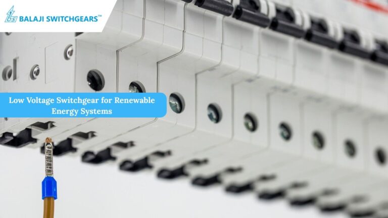 Low Voltage Switchgear for Renewable Energy Systems
